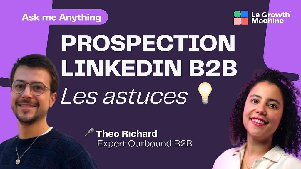 Ask me Anything : Théo Richard, expert Growth - ⏯️ Webinars & Tutoriels ...